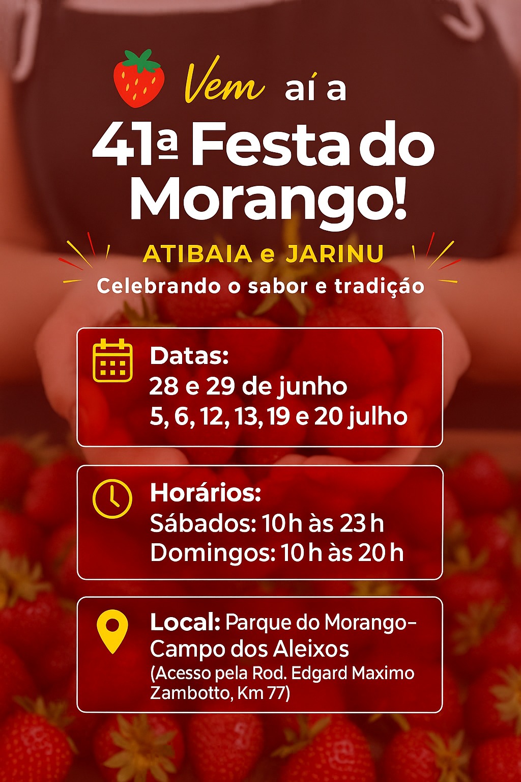 Festa do Morango de Atibaia e Jarinu chega à 41ª edição com programação ...